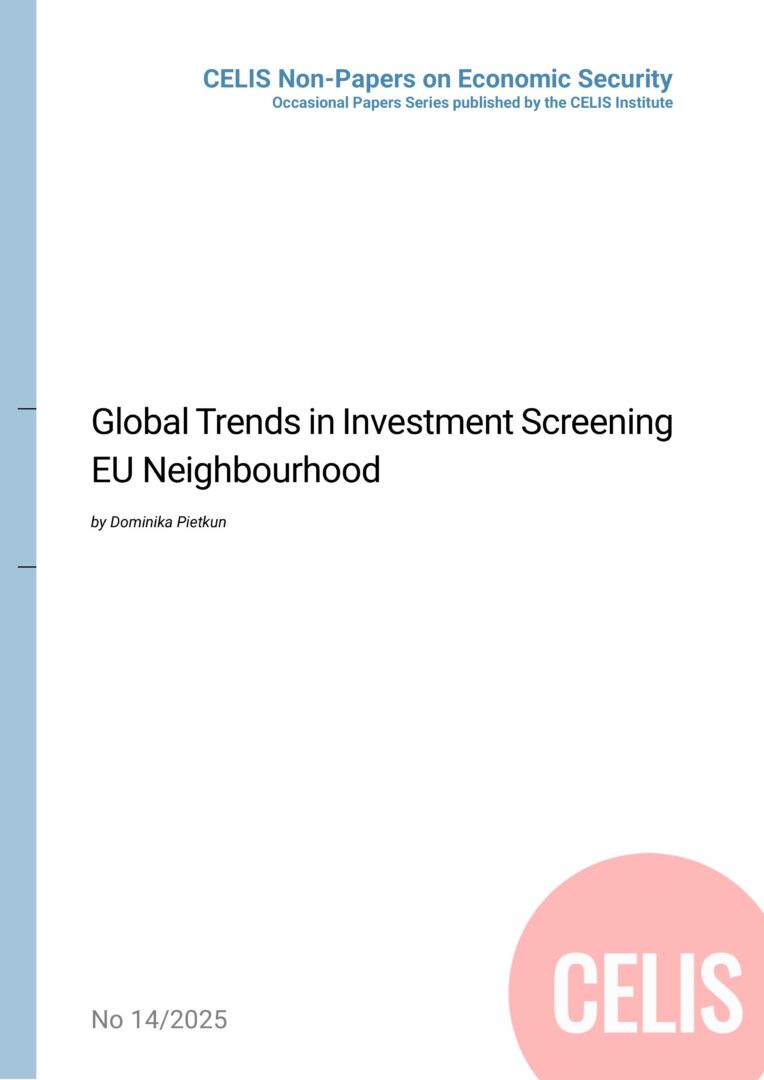 CELIS Institute - Non-Paper No 14/2025: Global Trends in Investment ...